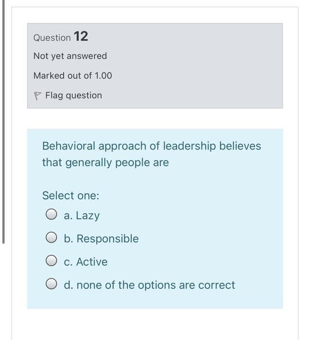 Solved Question 12 Not yet answered Marked out of 1.00 Flag | Chegg.com