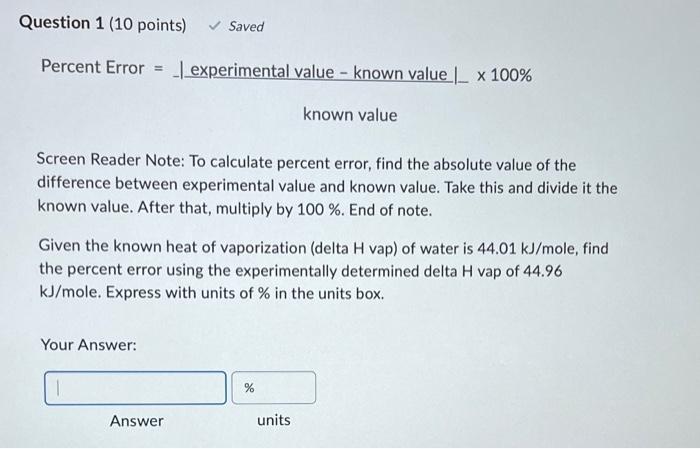 Solved Percent Error = _ ∣ experimental value − known value | Chegg.com