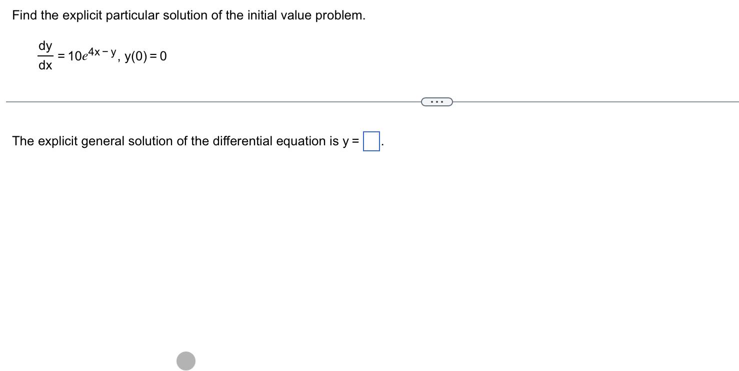 Solved Find the explicit particular solution of the initial | Chegg.com