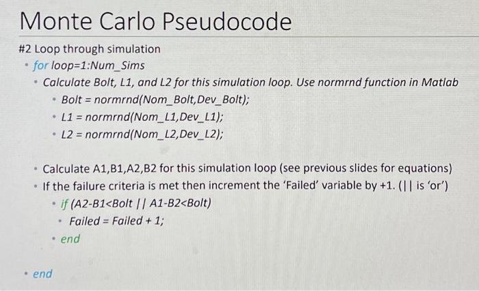 Solved . Monte Carlo Pseudocode #1 Define Variables D1 = | Chegg.com