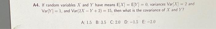 Solved A4. If random variables X and Y have means | Chegg.com