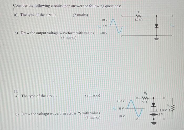 [Solved]: Consider the following circuits then answer the f
