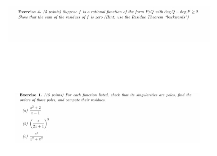 Solved Exercise 4. (5 points) Suppose f is a rational | Chegg.com