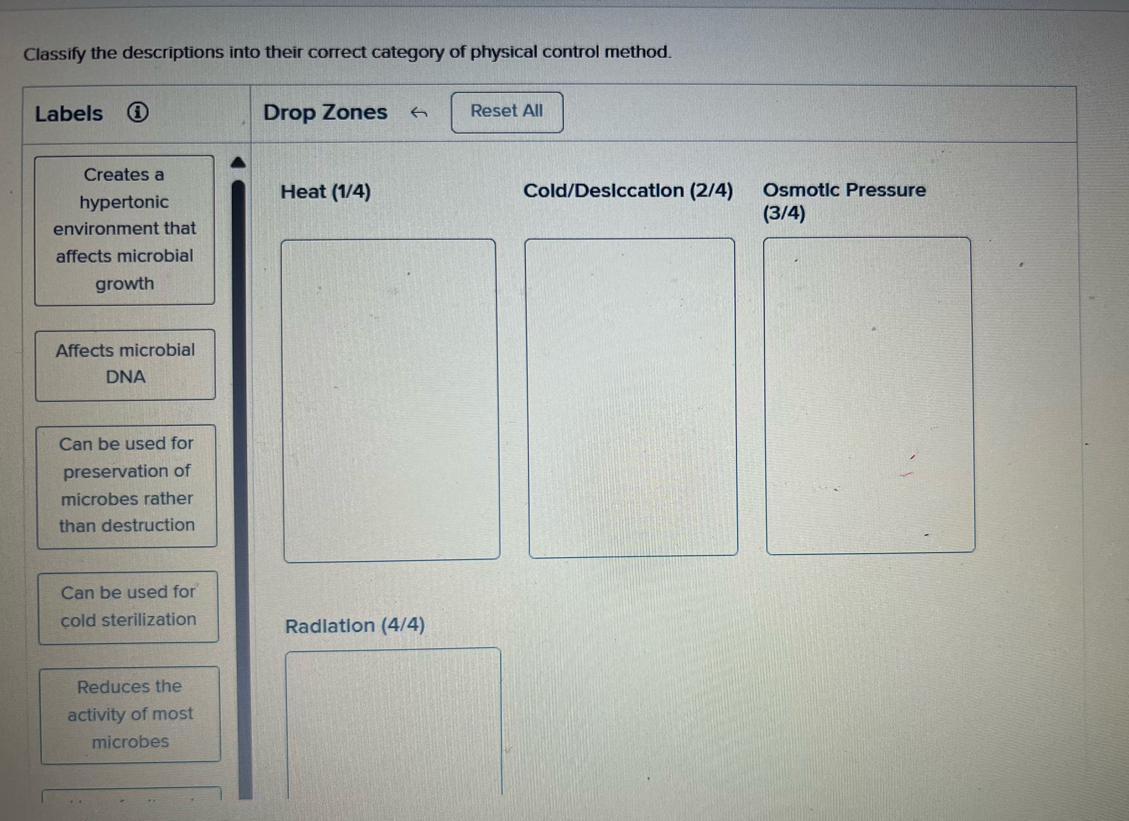 Solved Microbiology- ﻿physical microbial control Classify | Chegg.com