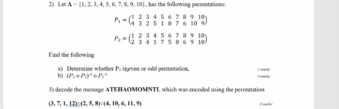 Solved 2) Let A - {1, 2, 3, 4, 5, 6, 7, 8, 9, 10), has the | Chegg.com