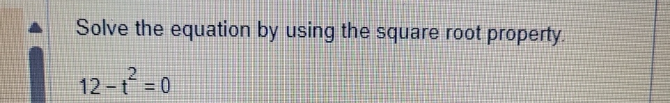 Solved Solve the equation by using the square root | Chegg.com