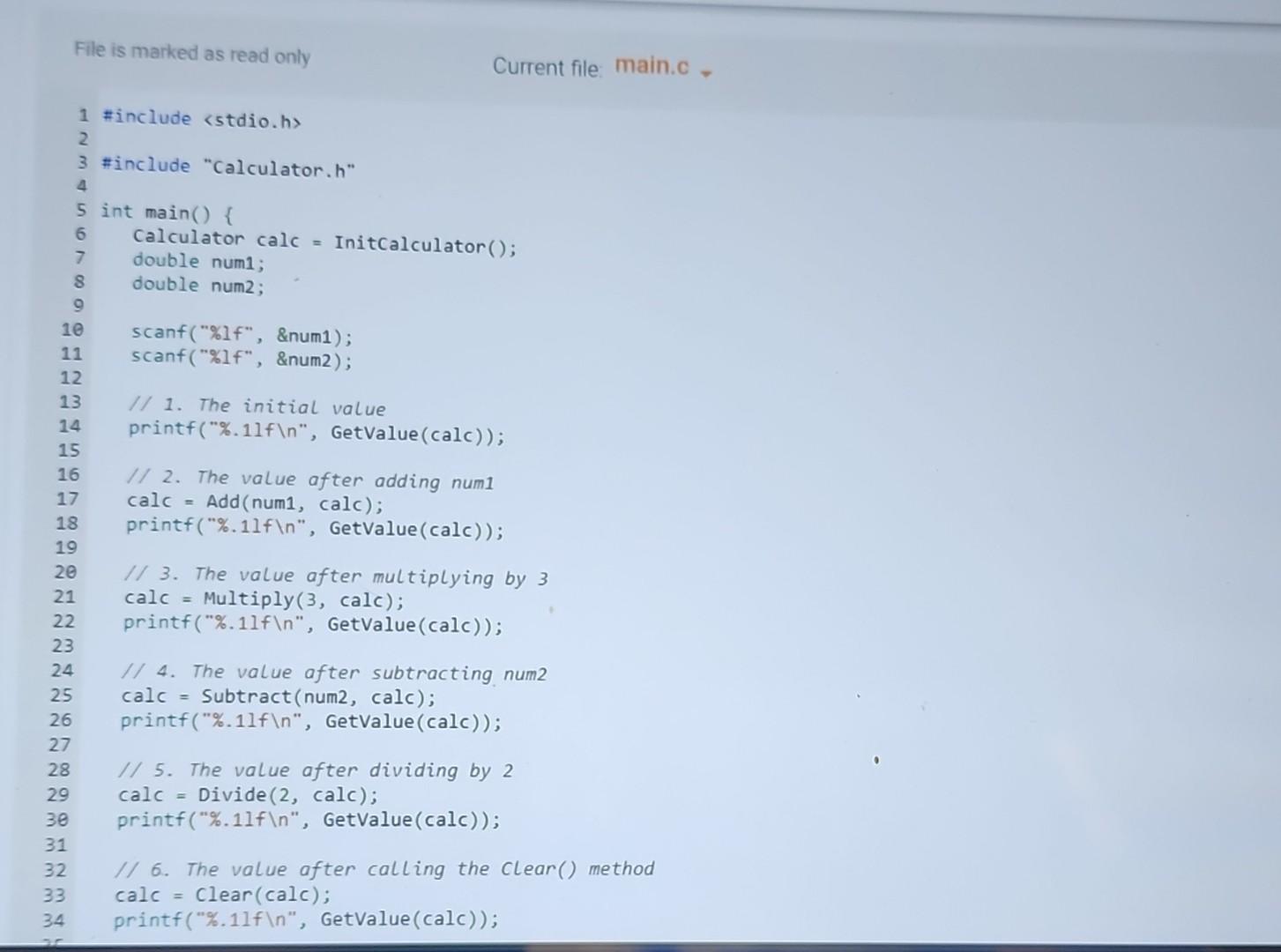 Solved Given main 0, create the Calculator struct that | Chegg.com