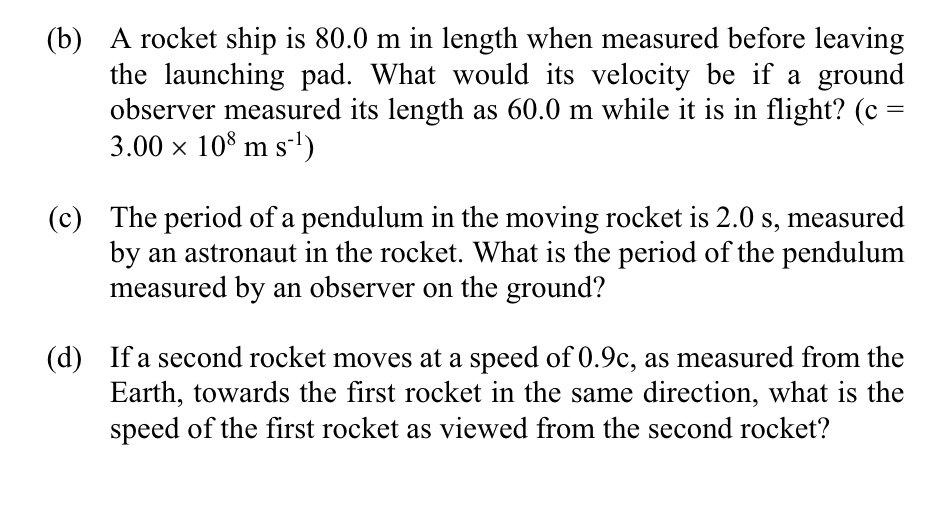 Solved (b) ﻿A rocket ship is 80.0m ﻿in length when measured | Chegg.com