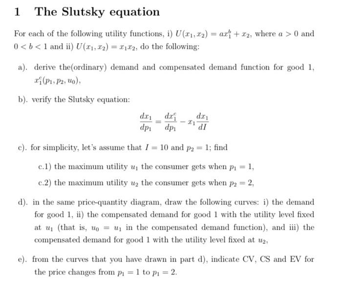 Solved 1 The Slutsky equation For each of the following | Chegg.com
