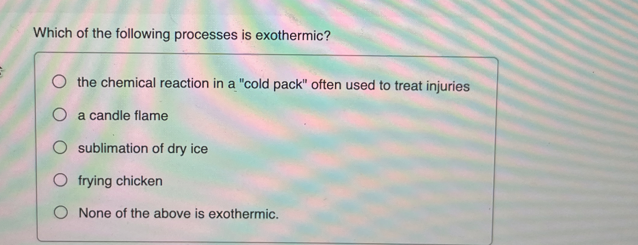Solved Which of the following processes is exothermic?the | Chegg.com