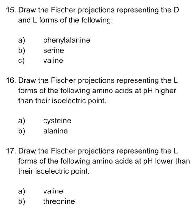 Solved 15. Draw the Fischer projections representing the D | Chegg.com