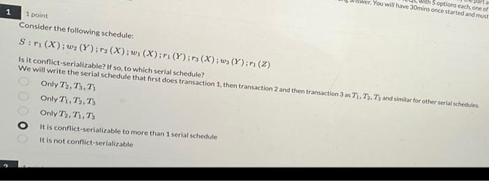Solved 1 point Consider the following schedule: | Chegg.com