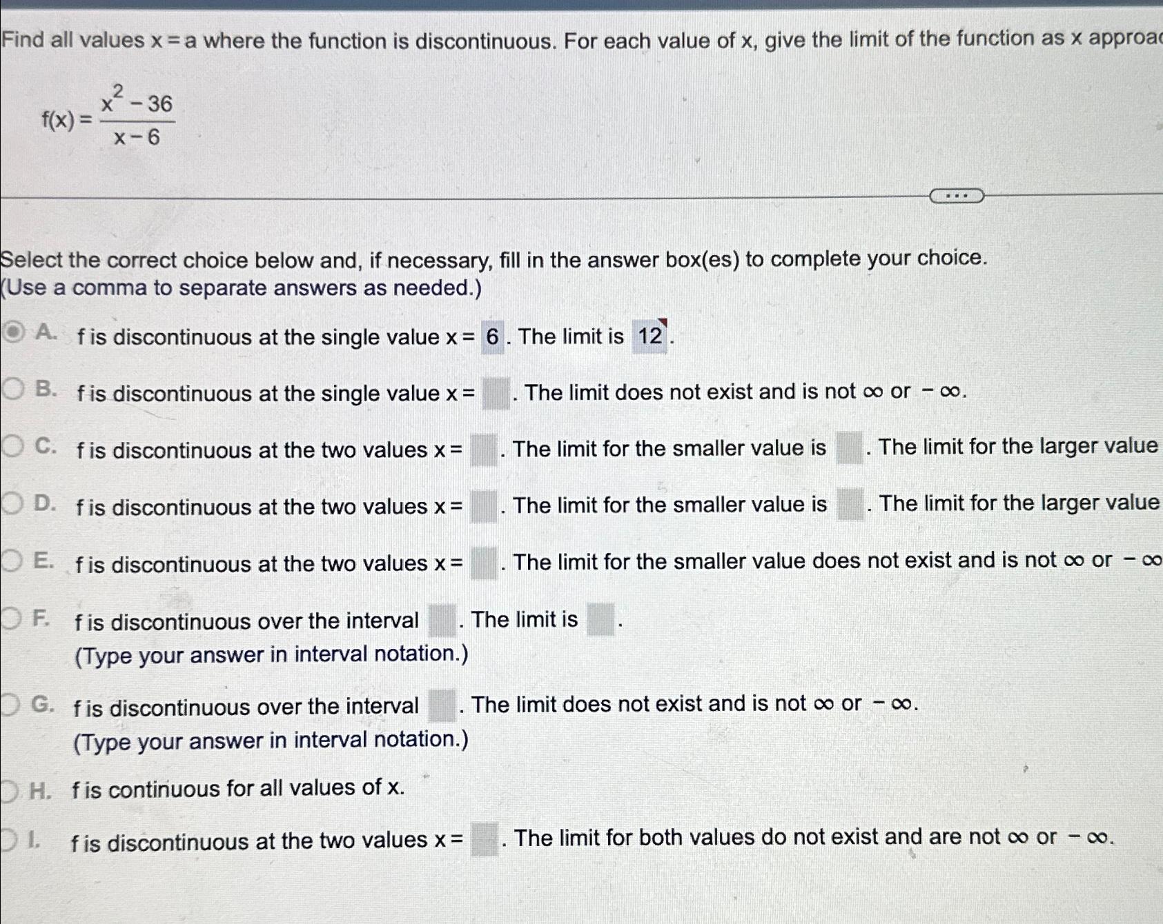 Solved Find all values x=a where the function is | Chegg.com