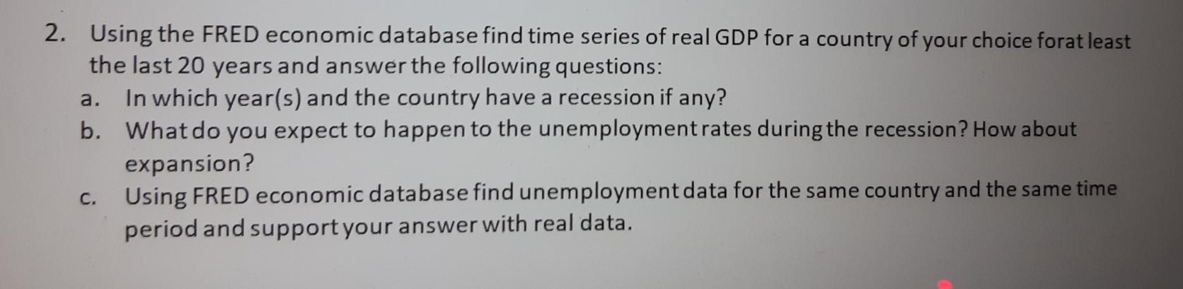 Solved a. 2. Using the FRED economic database find time | Chegg.com
