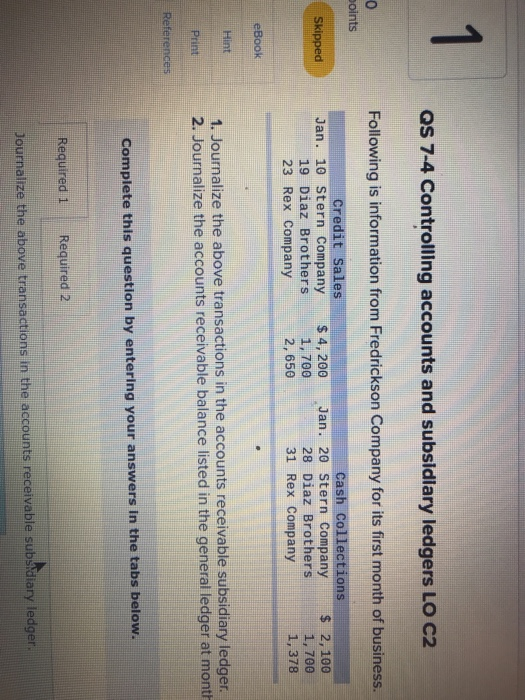 Solved 1 QS 7-4 Controlling accounts and subsidiary ledgers | Chegg.com