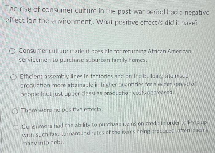 The rise of consumer culture in the post-war period | Chegg.com