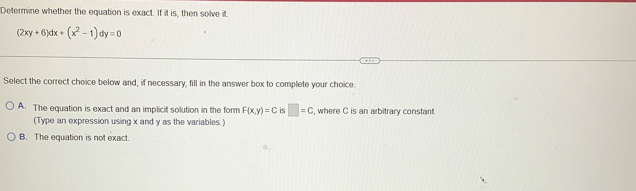 Solved Determine whether the equation is exact. If it is, | Chegg.com