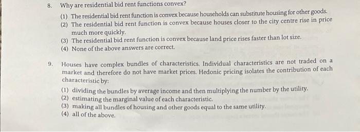 Solved 8. Why are residential bid rent functions convex? (1) | Chegg.com