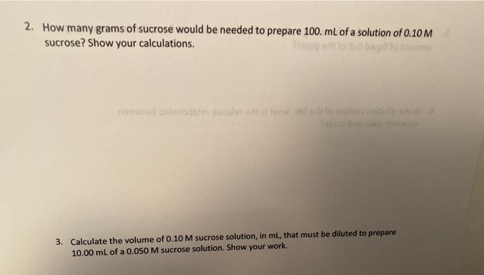 Solved 2. How many grams of sucrose would be needed to | Chegg.com