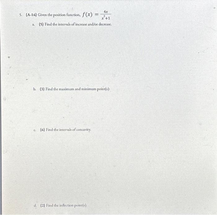 Solved 5. { A-16\} Given the position function, f(x)=x2+14x | Chegg.com