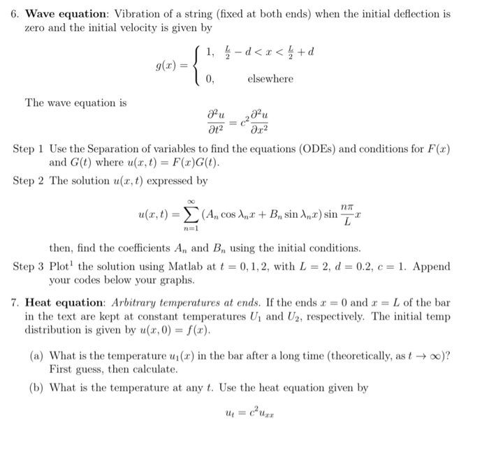 6. Wave equation: Vibration of a string (fixed at | Chegg.com