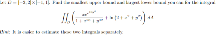 Solved Let D=[-2,2]×[-1,1]. ﻿Find the smallest upper bound | Chegg.com