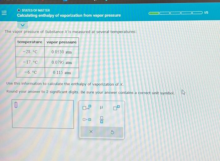 Solved = O STATES OF MATTER Calculating enthalpy of | Chegg.com