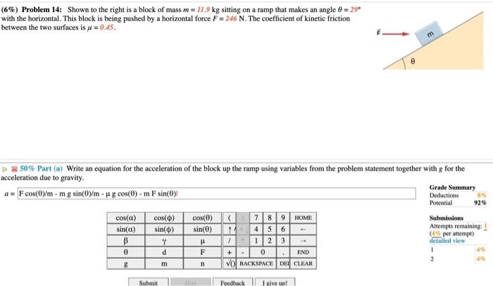Solved (6\%) Problem 16: Two blocks are connected by a | Chegg.com