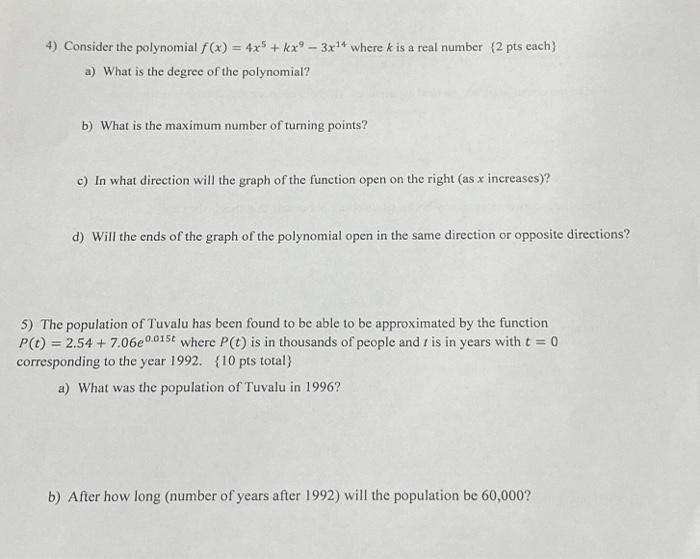 Solved 4) Consider the polynomial f(x)=4x5+kx9−3x14 where k | Chegg.com