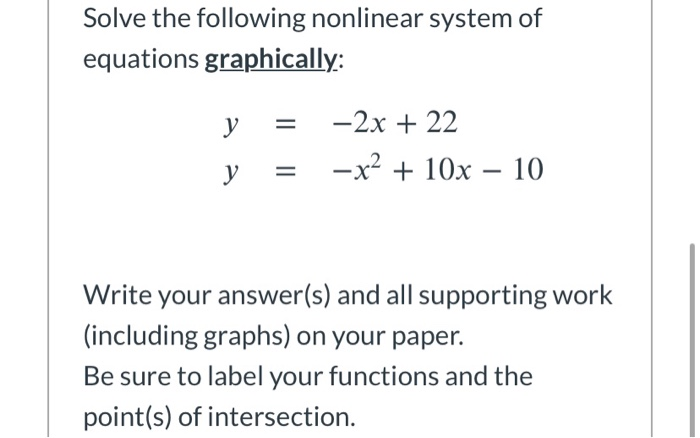 Solved Solve the following nonlinear system of equations | Chegg.com