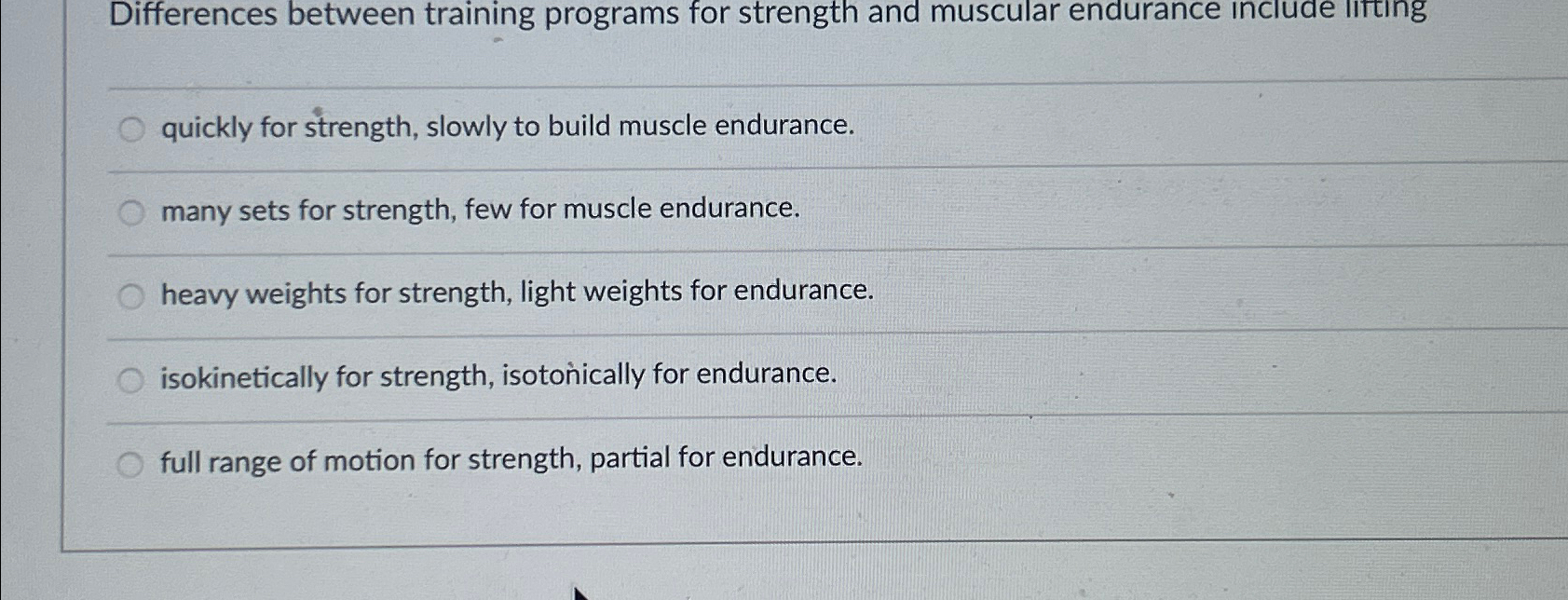 Solved Differences between training programs for strength | Chegg.com