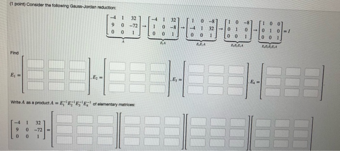 Solved (1 point) Give a 3 x 3 elementary matrix E which will | Chegg.com