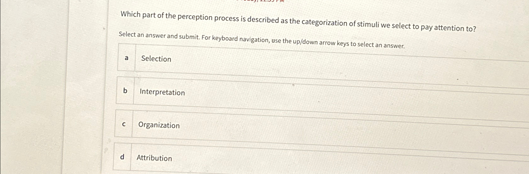 Solved Which part of the perception process is described as | Chegg.com