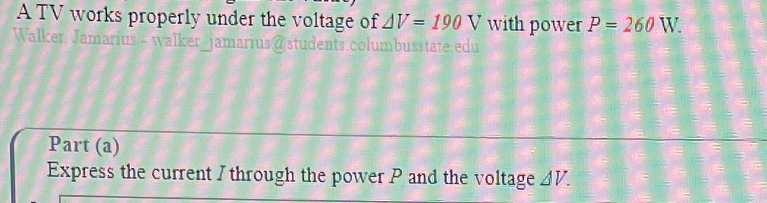 Solved A TV works properly under the voltage of ΔV=190V | Chegg.com