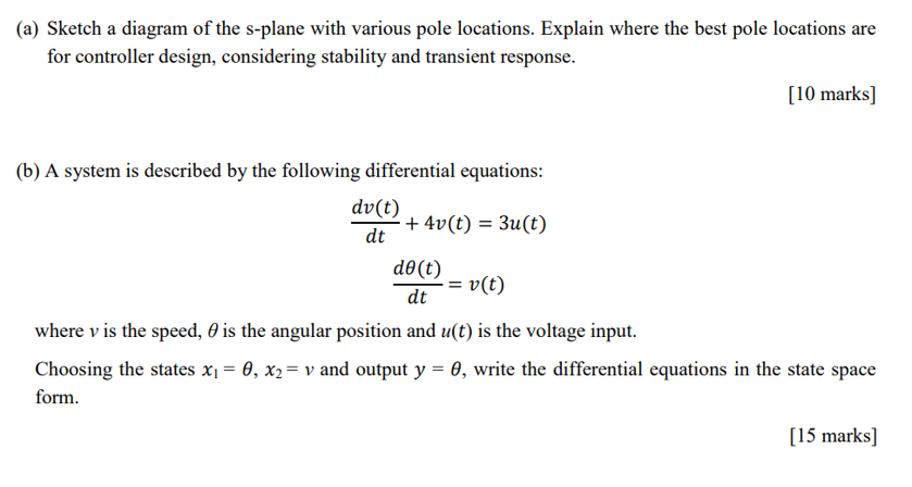 Solved (a) Sketch a diagram of the s-plane with various pole | Chegg.com