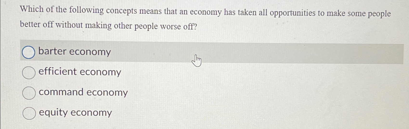 Solved Which of the following concepts means that an economy | Chegg.com