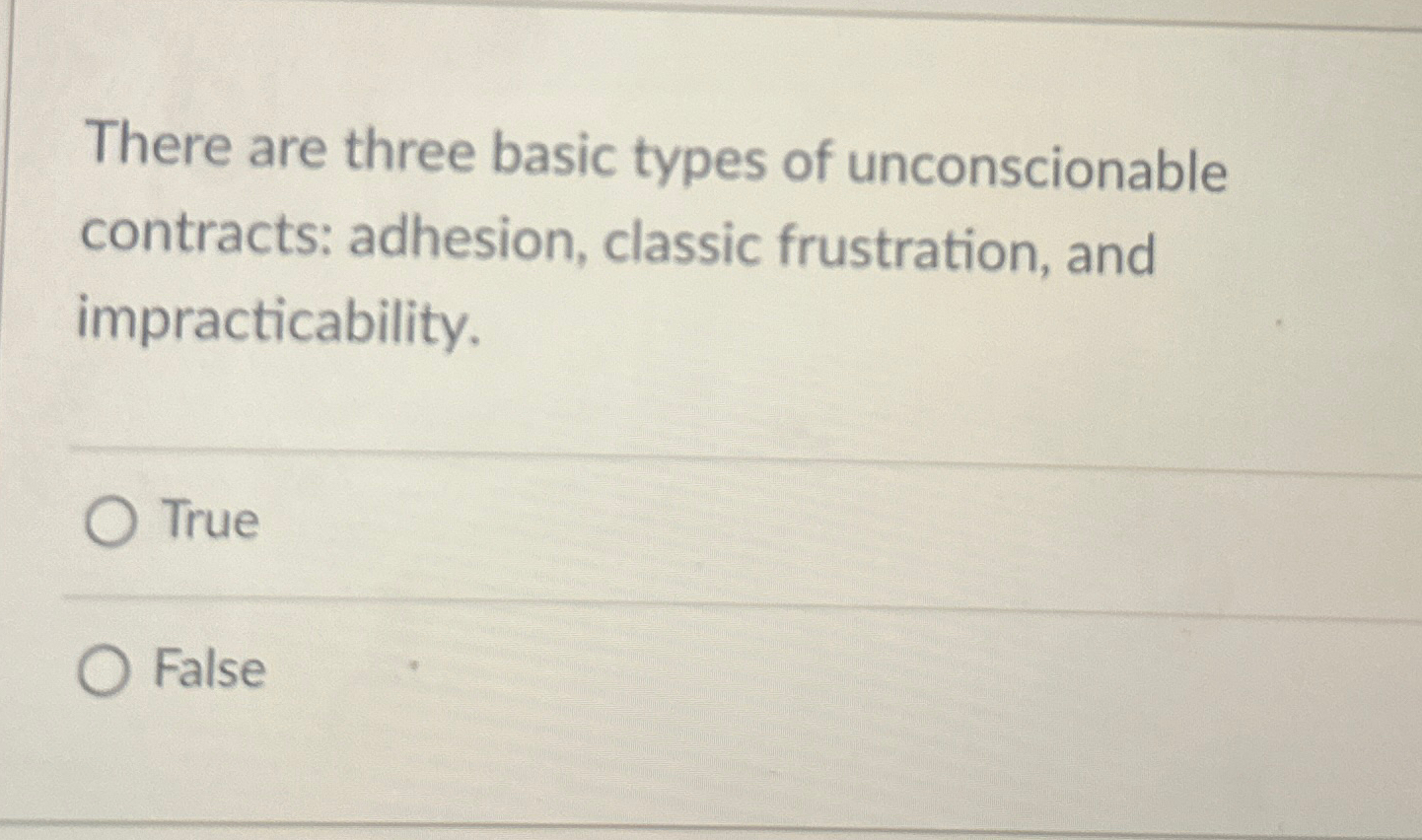 Solved There are three basic types of unconscionable | Chegg.com