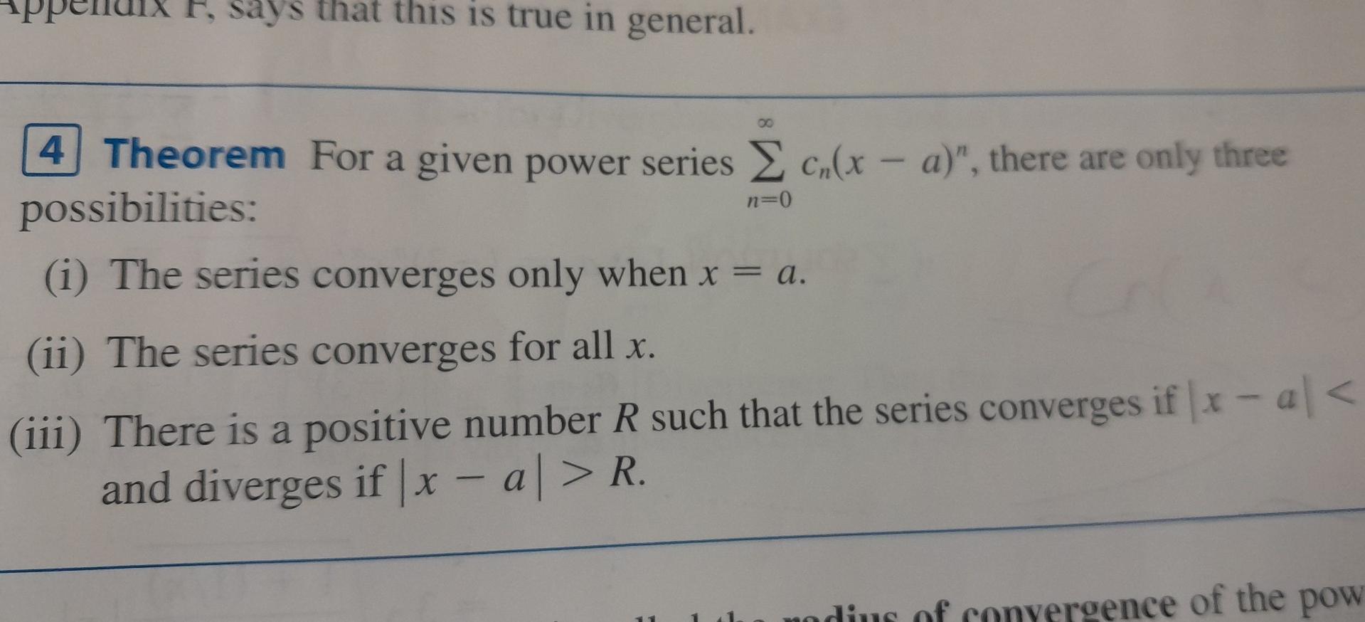Solved 4 Theorem For a given power series ∑n=0∞cn(x−a)n, | Chegg.com