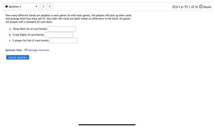 Solved How many different hands are possible in each game? | Chegg.com