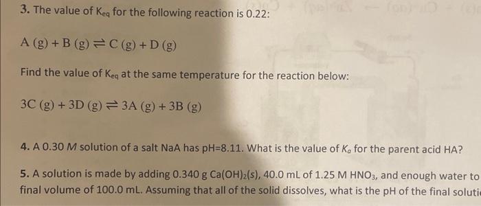 Solved 3. The value of Keq for the following reaction is | Chegg.com