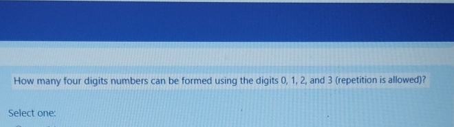 Solved How many four digits numbers can be formed using the | Chegg.com