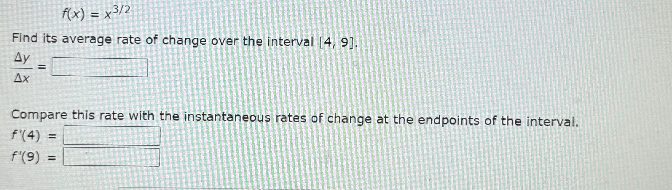 Solved f(x)=x32Find its average rate of change over the | Chegg.com