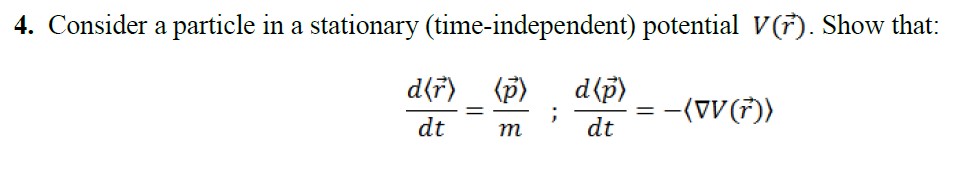 Please solve the following Quantum Mechanics problem, | Chegg.com