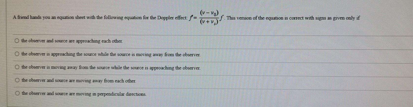 Solved (v-vo) A friend hands you an equation sheet with the | Chegg.com