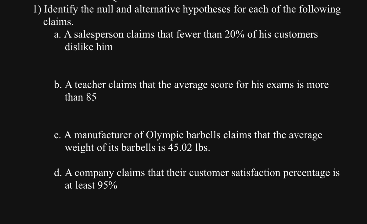 Solved Identify the null and alternative hypotheses for each | Chegg.com
