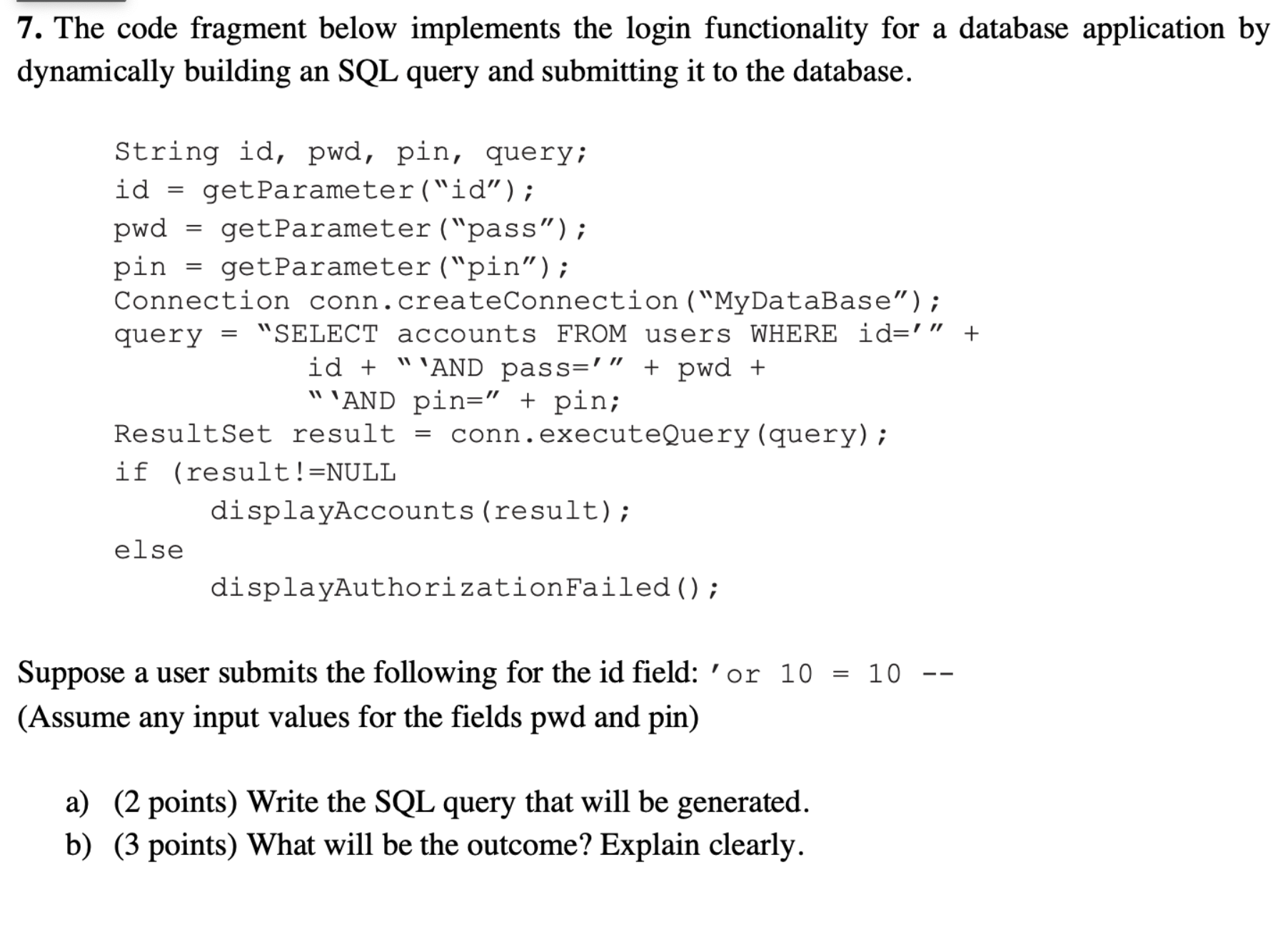 Solved Suppose a user submits the following for the id | Chegg.com