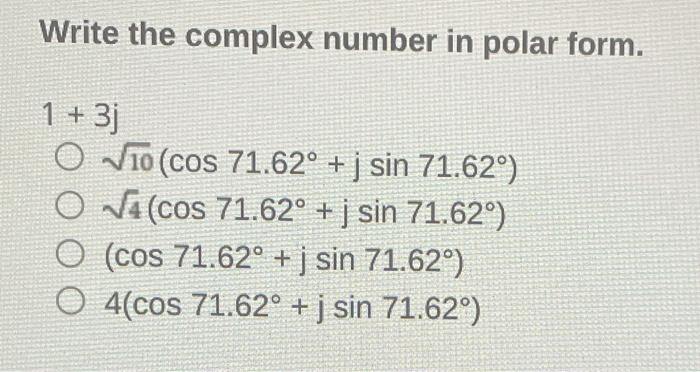 Solved Write the complex number in polar form. | Chegg.com