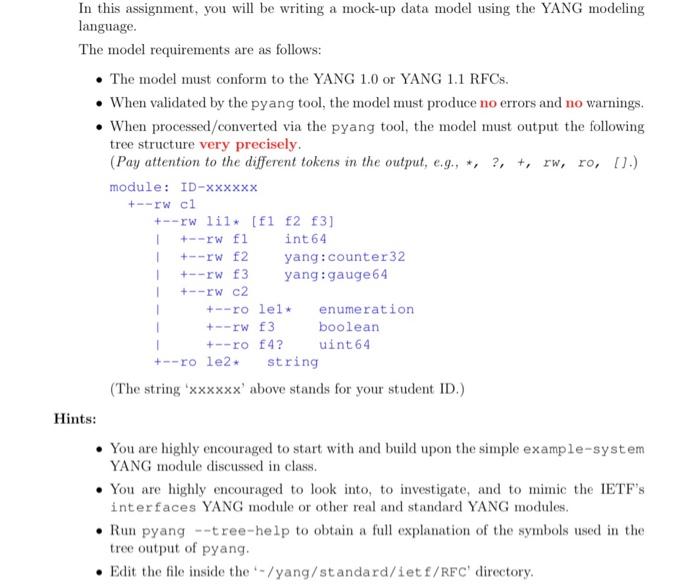 Write a mock-up data model using the YANG modeling | Chegg.com