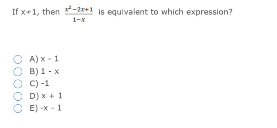 Solved If x≠1, ﻿then x2-2x+11-x ﻿is equivalent to which | Chegg.com