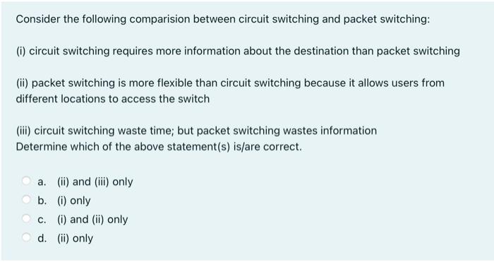 Solved Consider the following comparision between circuit | Chegg.com